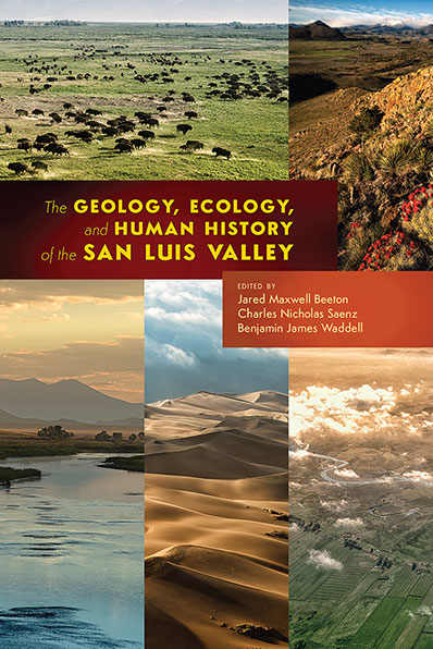 Newly published book is comprehensive look at the San Luis Valley ...